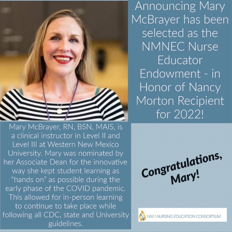 Mary McBrayer is the NMNEC Nurse Educator Endowment Recipient for 2022 | NMNEC